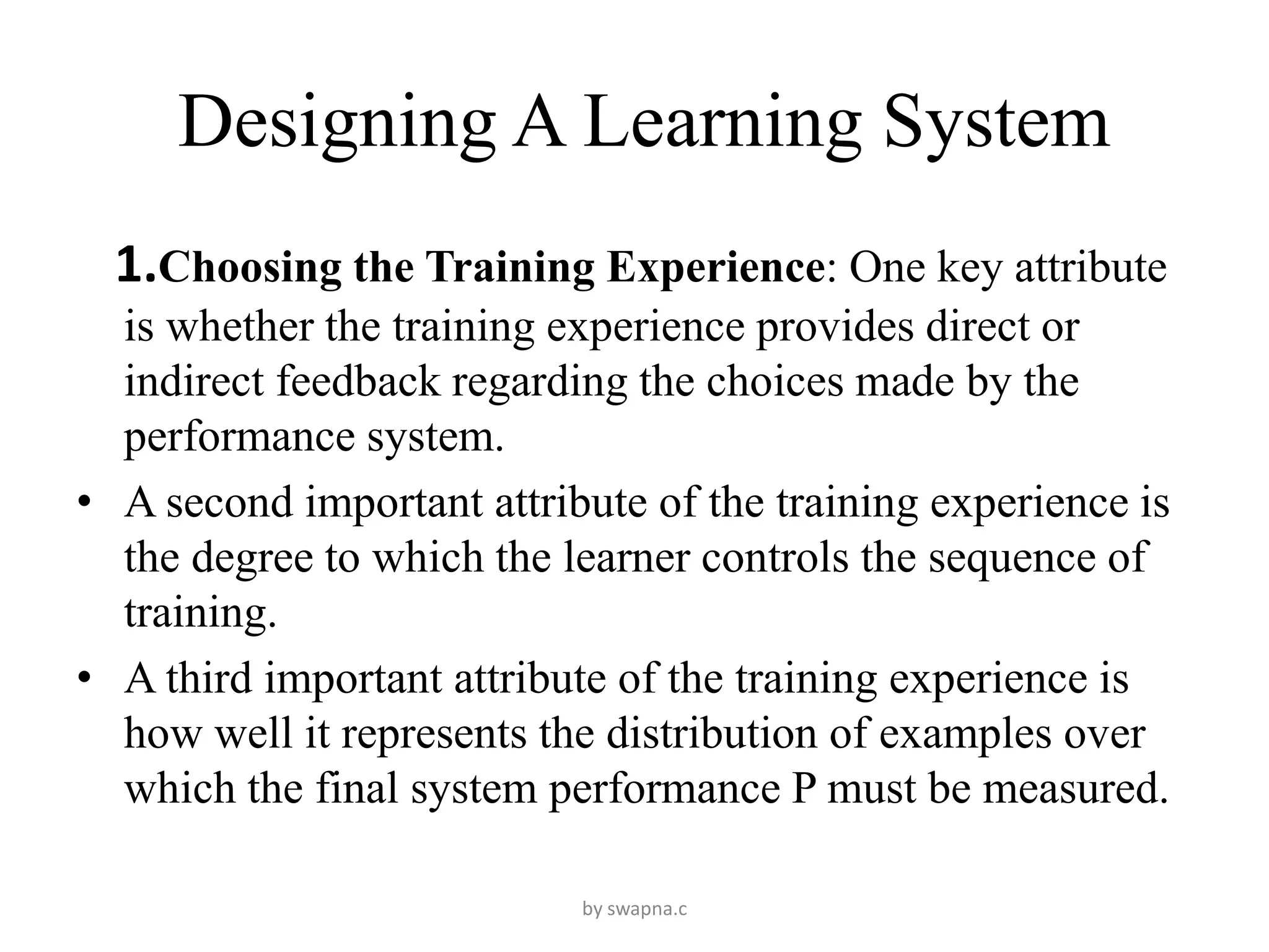 Introdution and designing a learning system | PPTX