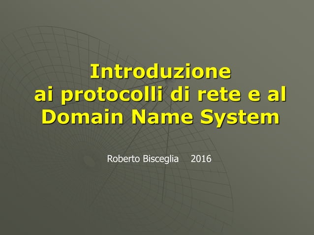 Introduzione ai protocolli tcp/ip ed al Domain Name System | PPTX ...