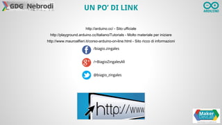 Introduzione ad Arduino del Maker DevLab | PPT