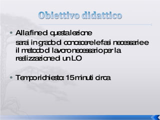 Introduzione ai Learning Object | PPT | Computing | Technology & Computing