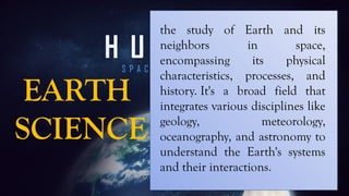 AN INTRODUCTION TO EARTH SCIENCE AND ITS NEIGHBOR | PPTX