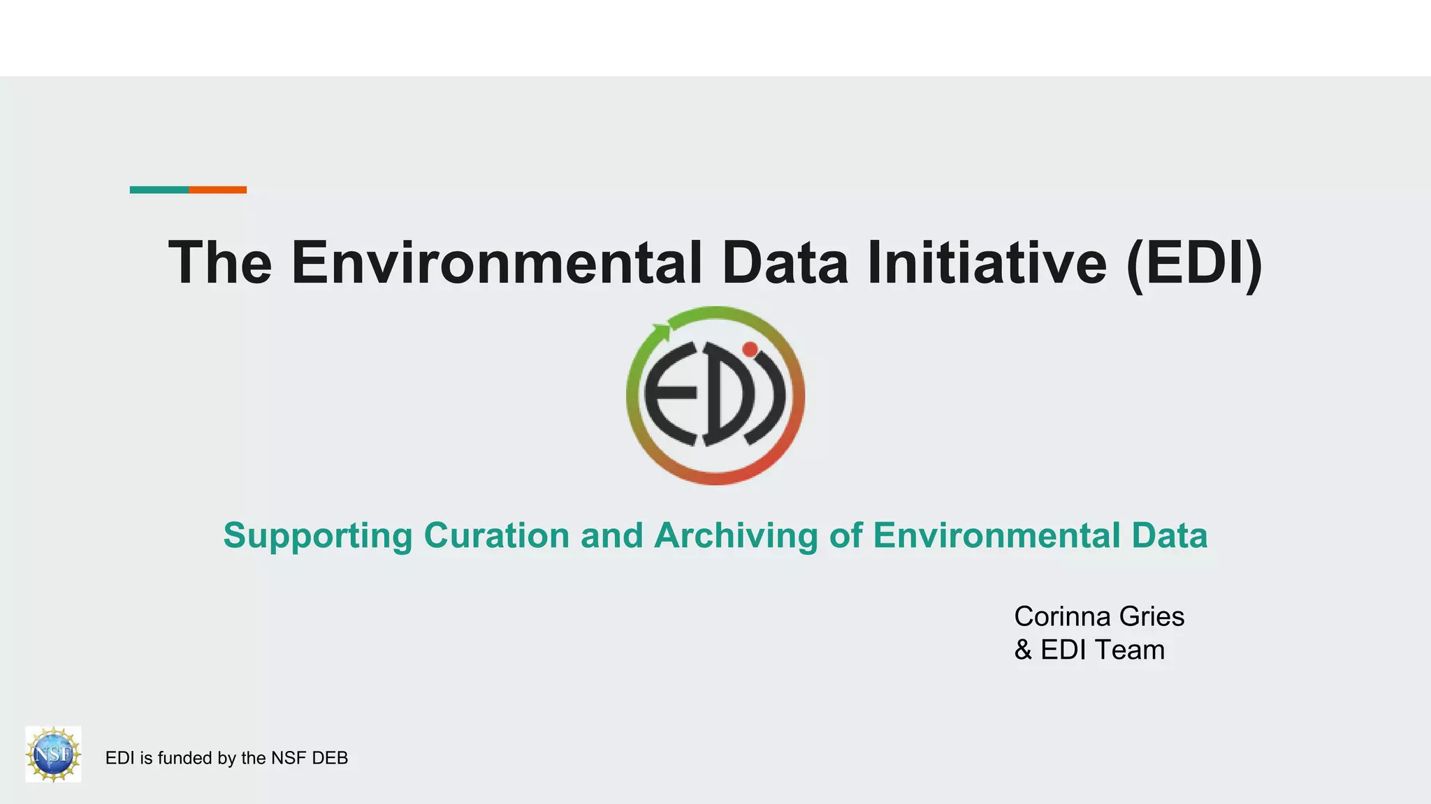 Introduction to the Environmental Data Initiative (EDI) | PPT