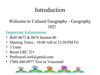 Intro fall 2015 cultural geo | PPT