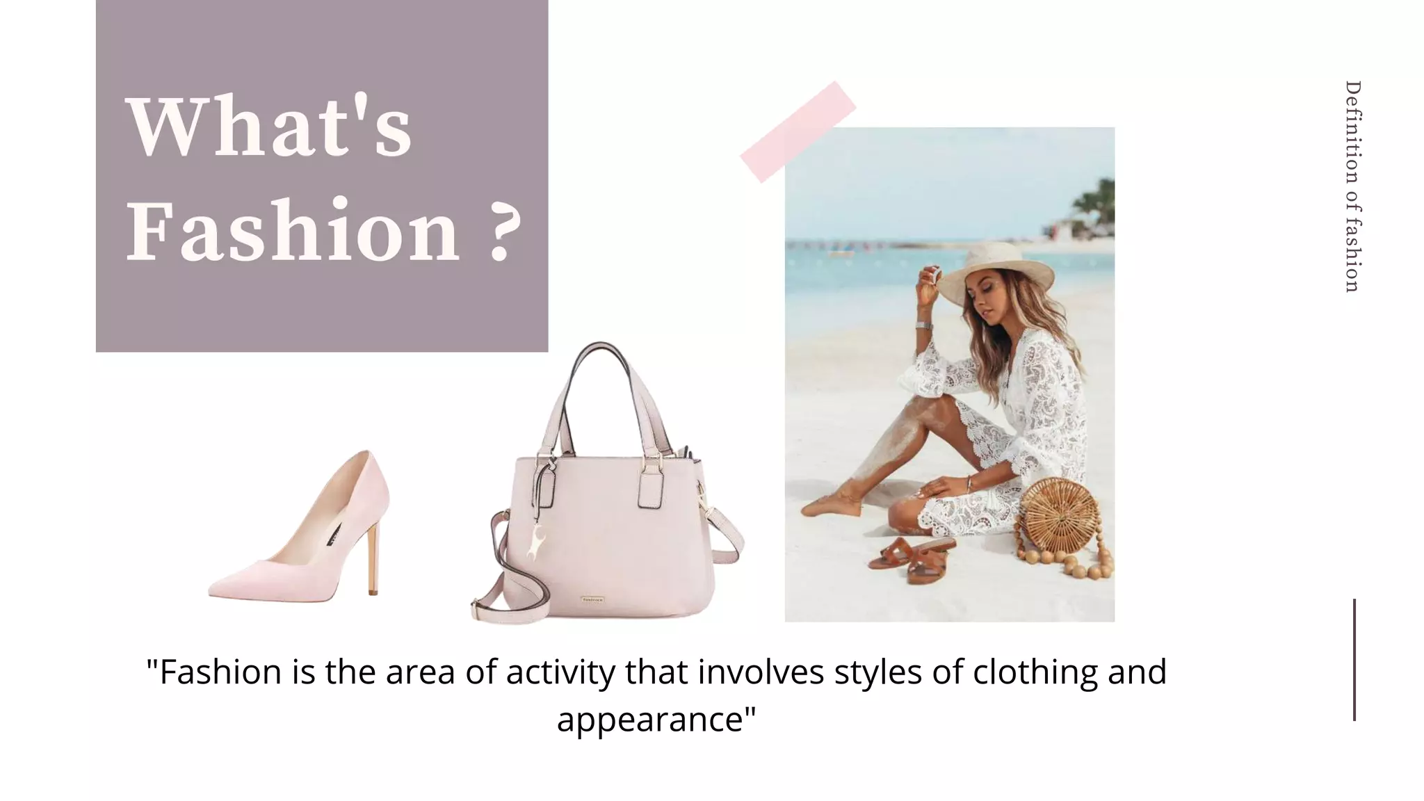 INTRODUCTION TO FASHION | PPTX