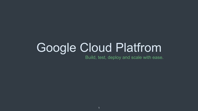 Introduction to Google Cloud Services / Platforms | PPTX