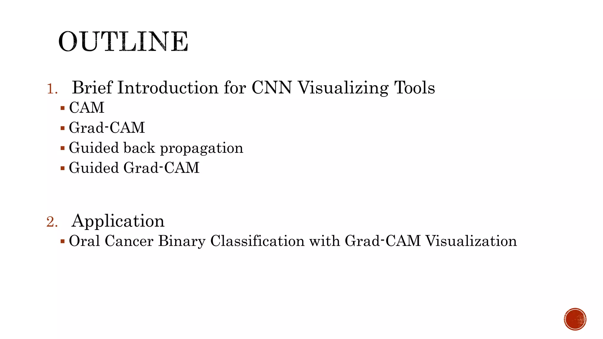 Introduction to Grad-CAM (complete version) | PPTX