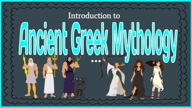 Intro Greek Mythology.pptx | Free Download