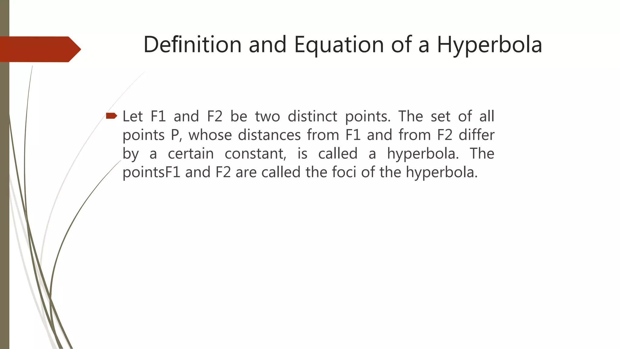 Hyperbola (Introduction) | PPTX