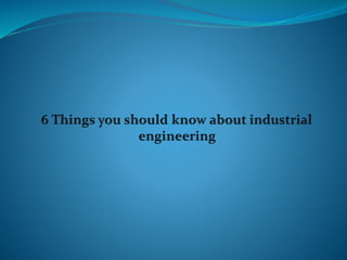 Intro ind. engg | PPTX