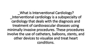 introduction to interventional cardiology.pptx
