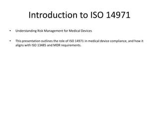 Introduction_to_ISO14971_in_relation_to_ISO13485_and_MDR_for_n00bs.pdf
