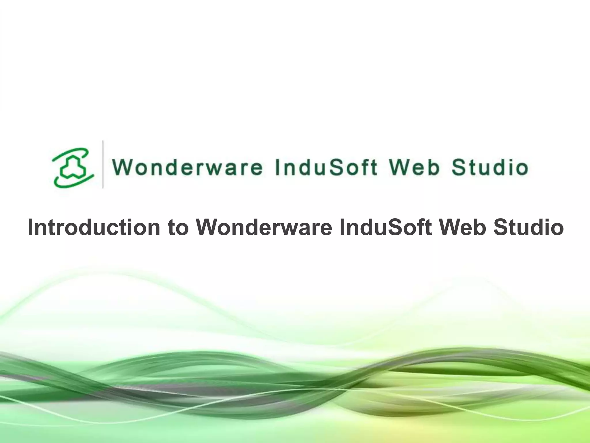 Introduction to InduSoft Web Studio 8.0 + SP1 | PPTX