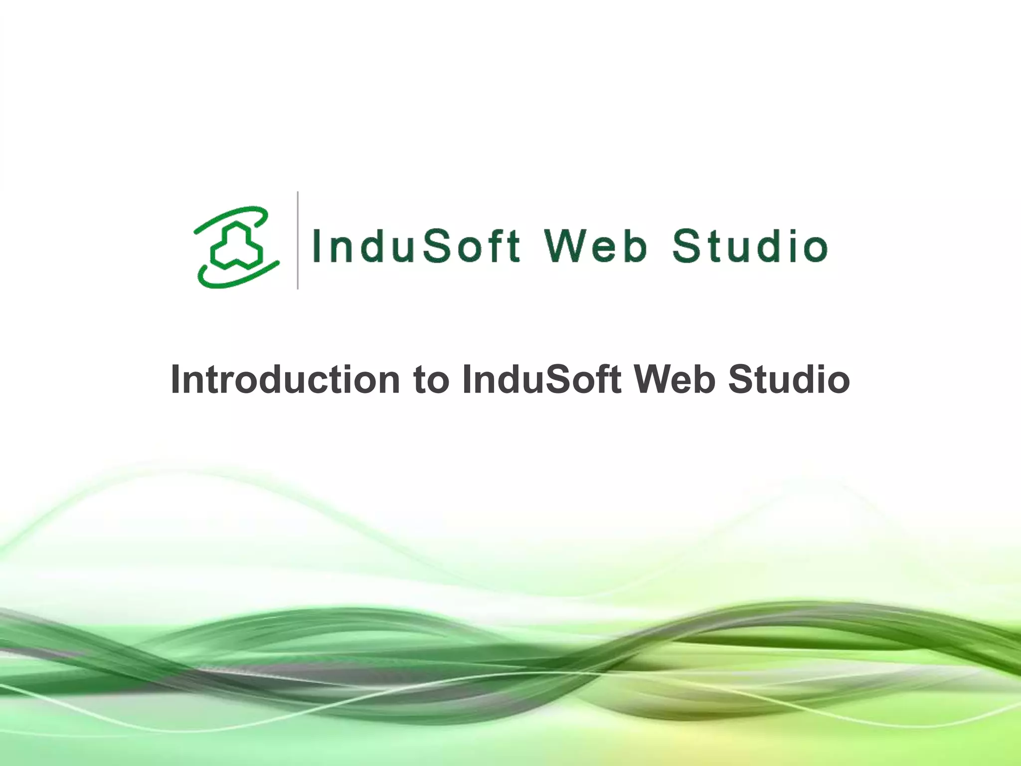 Introduction to InduSoft Web Studio 8.1 + SP5 | PPTX