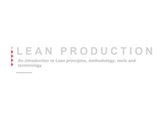 Intro lean production | PPTX | Manufacturing Industry | Industries