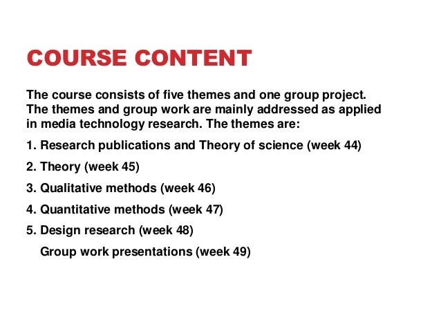 Intro lecture: Theory and method for media technology