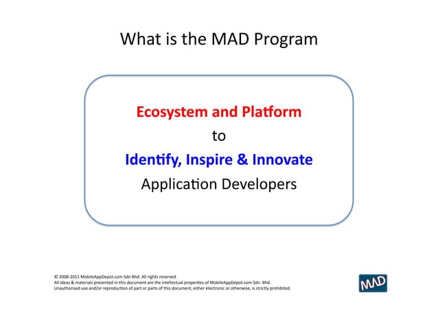 The MAD Program : Creating an Ecosystem for Mobile Application ...