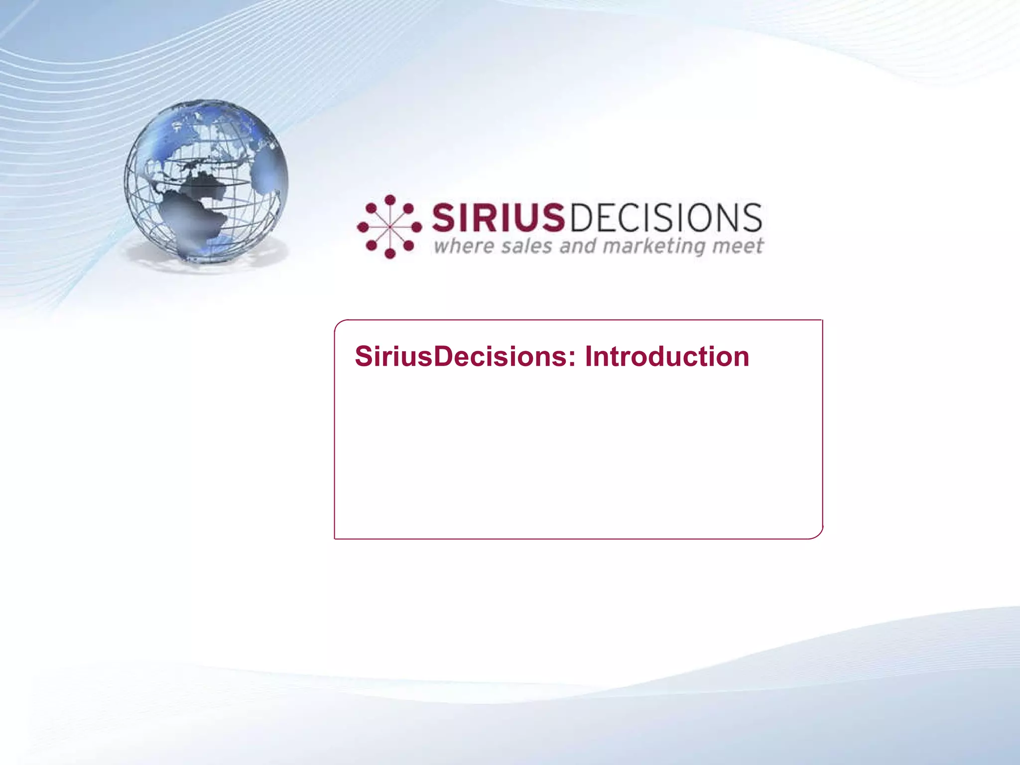 Sirius Decisions Introduction | PPT