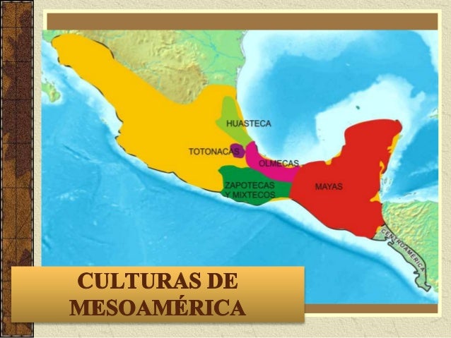 Se Desarrollaron Culturas Como La Tolteca Zapoteca Mixteca Huasteca ...