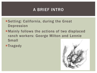 Intro: Of Mice and Men | PPTX