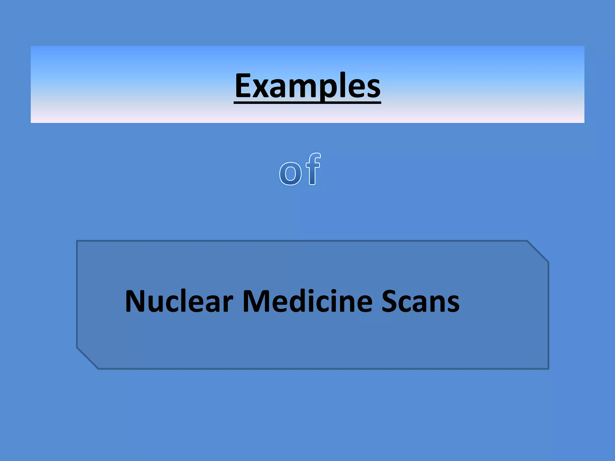 Introduction to Nuclear Medicine | PPTX
