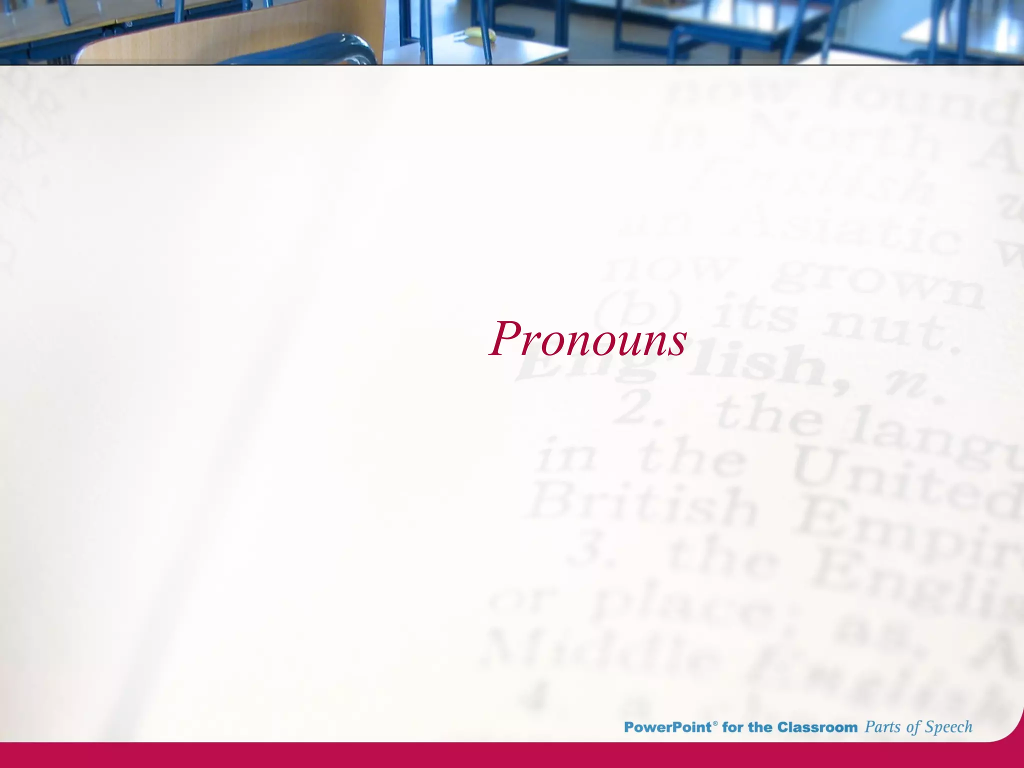 Intro, nouns & pronouns | PPT