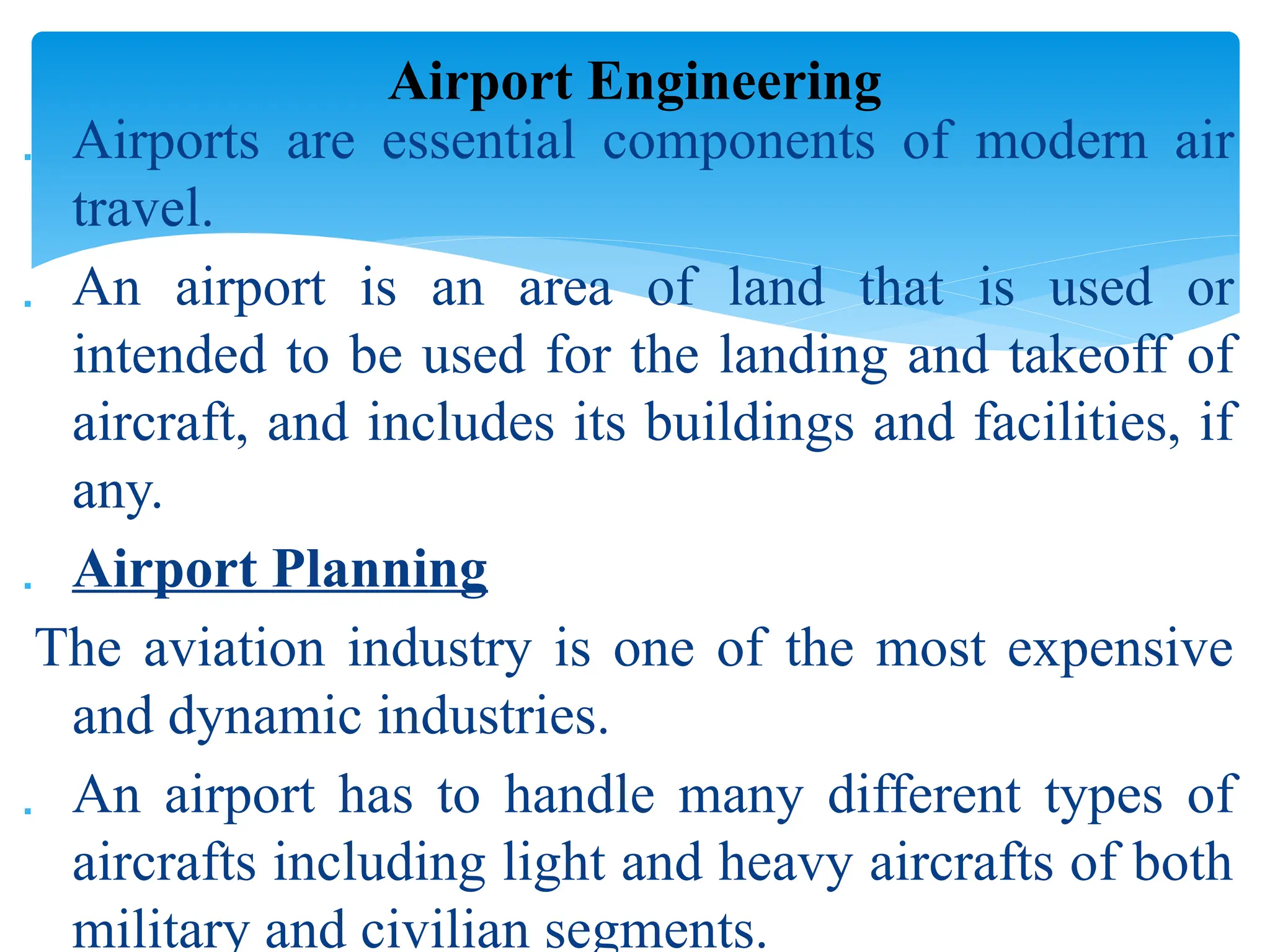 Intro of Airport Engg..pptx-Definition of airport engineering and ...