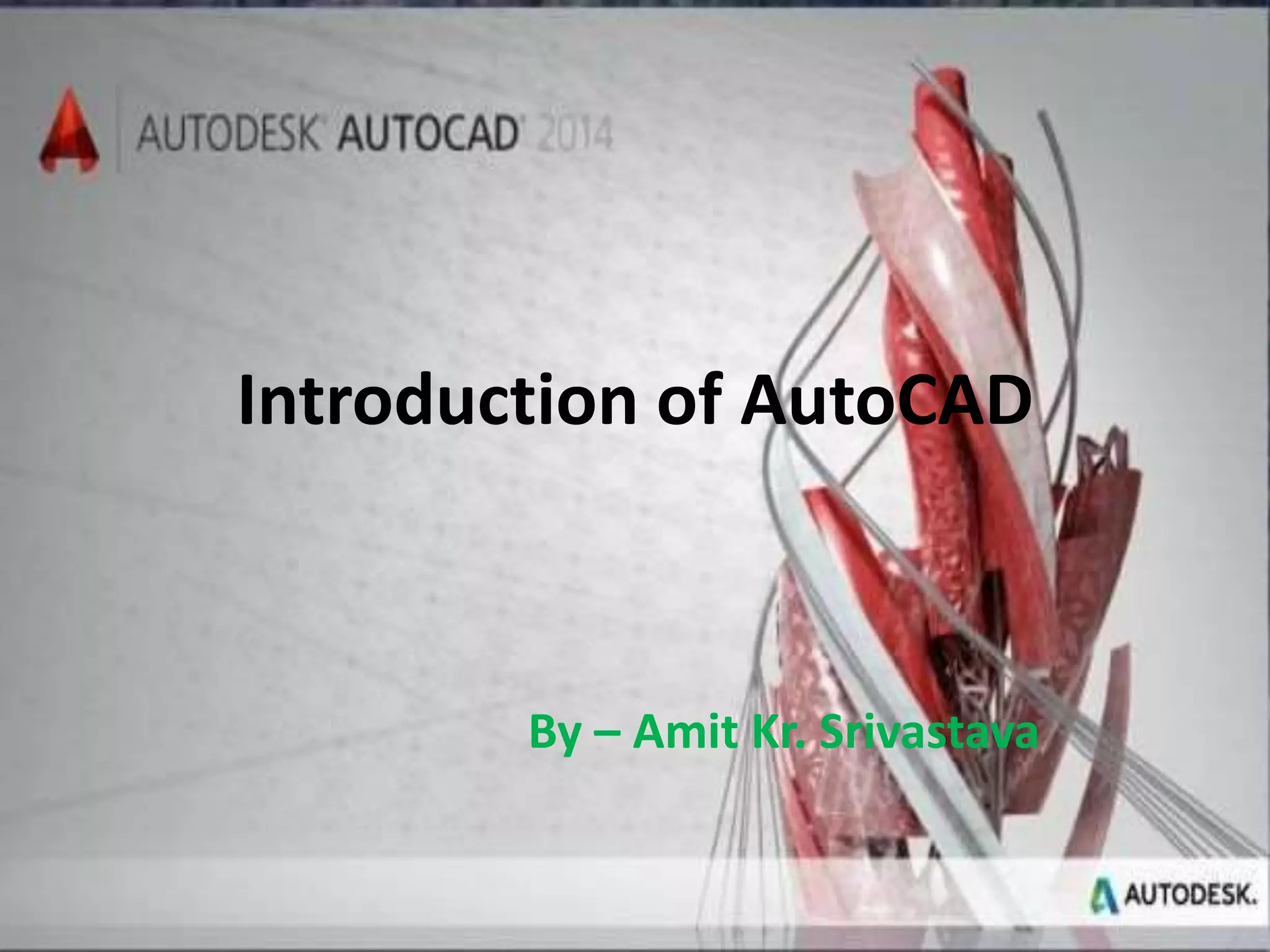 Intro of autocad | PPTX