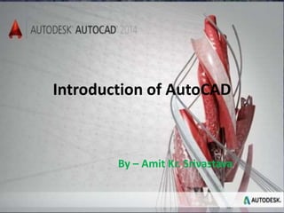 Intro of autocad | PPTX