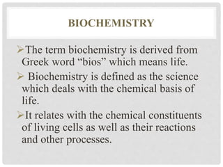 INTRODUCTION OF BIOCHEMISTRY SLIDES.pptx