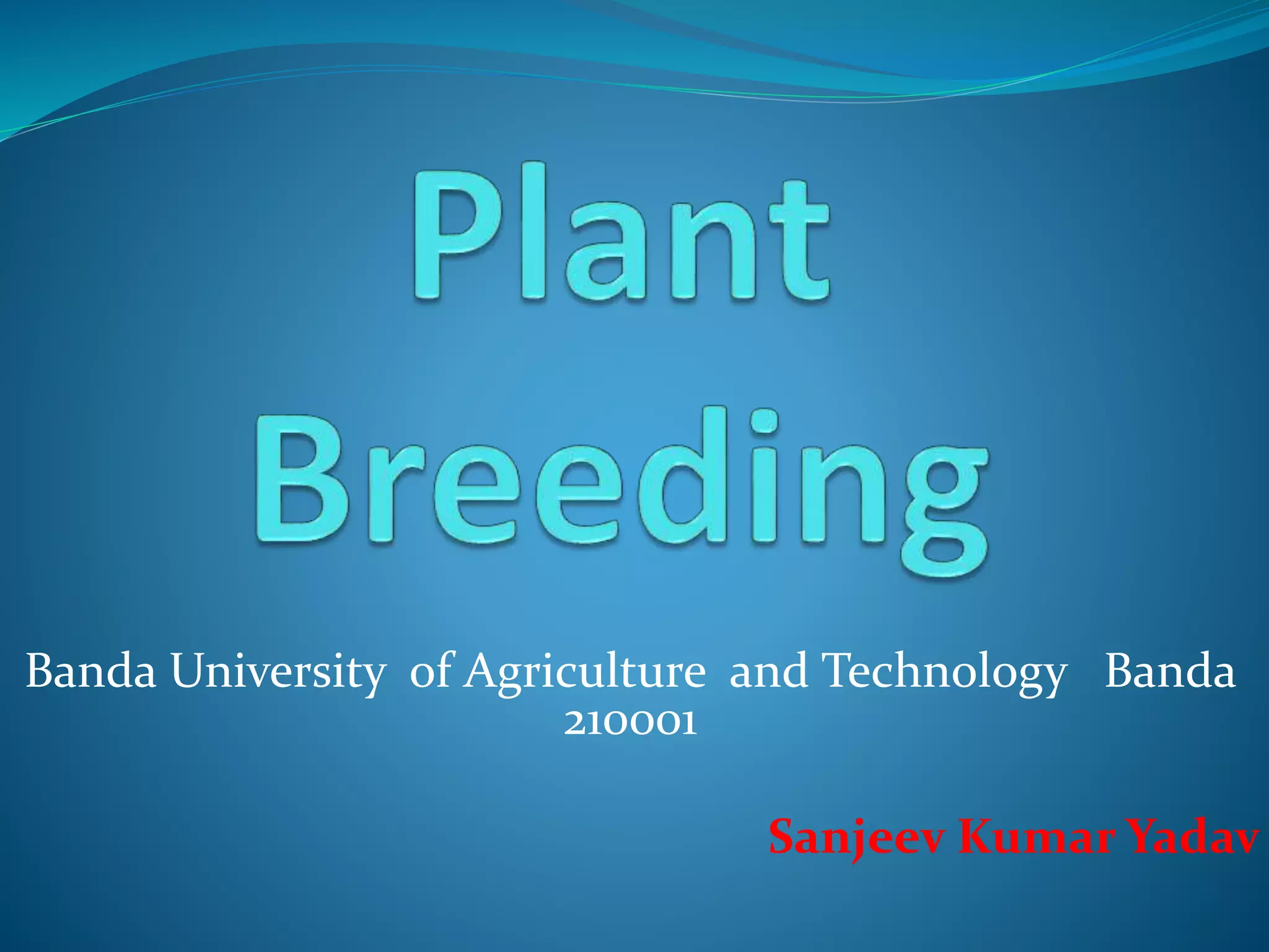 Introduction of breeding | PPTX