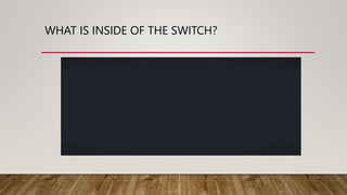 Intro on Switches presentation for electrical unstallation | PPT