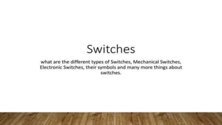 Intro on Switches presentation for electrical unstallation | PPT