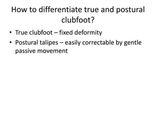 Congenital Tallipes Equino Varus (CTEV) | PPTX