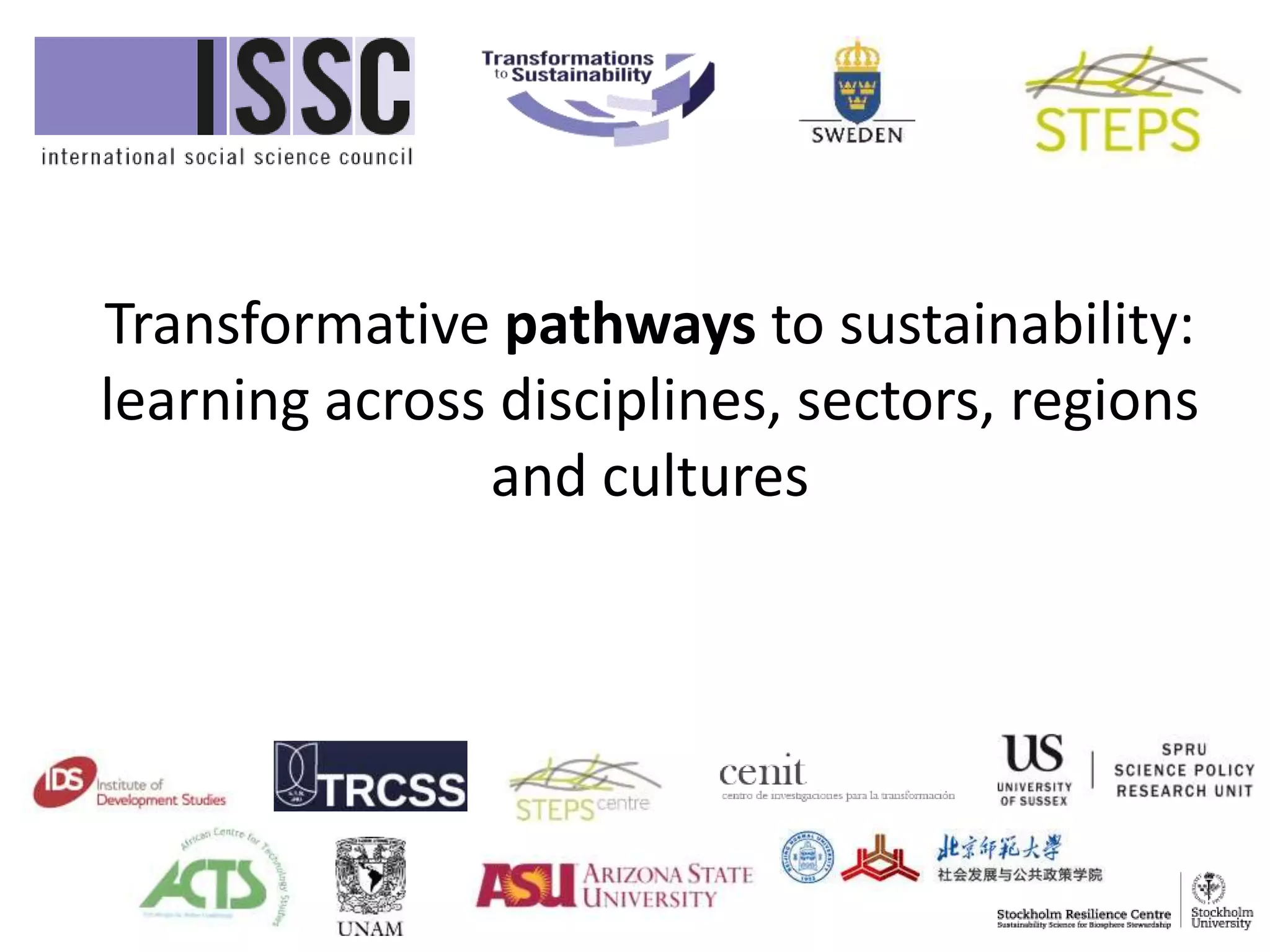PATHWAYS - Transformative Pathways to Sustainability: learning across ...