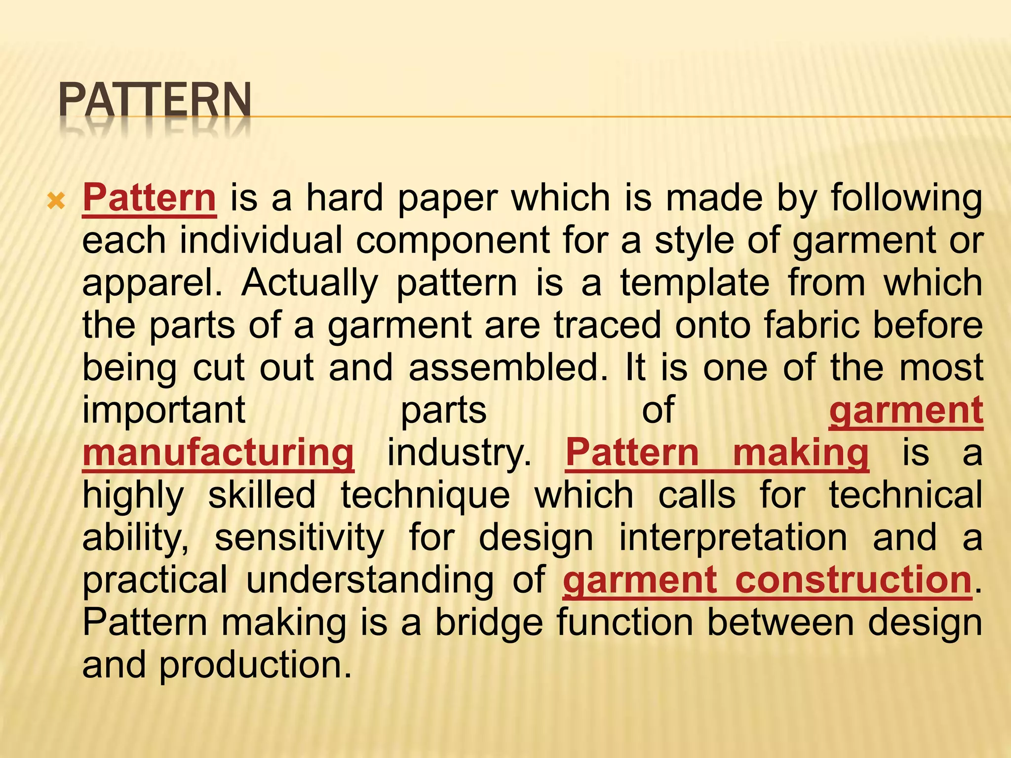 Introduction to Pattern making | PPTX