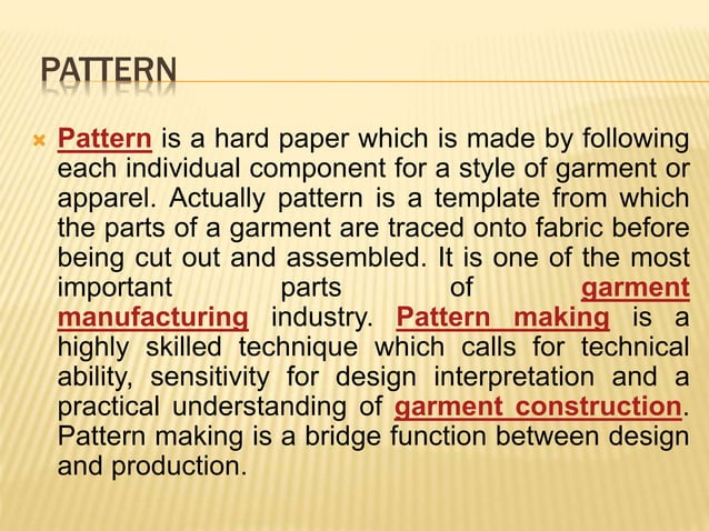 Introduction to Pattern making | PPTX | Needlework | Arts and Crafts