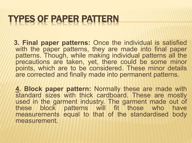 Introduction to Pattern making | PPTX | Needlework | Arts and Crafts