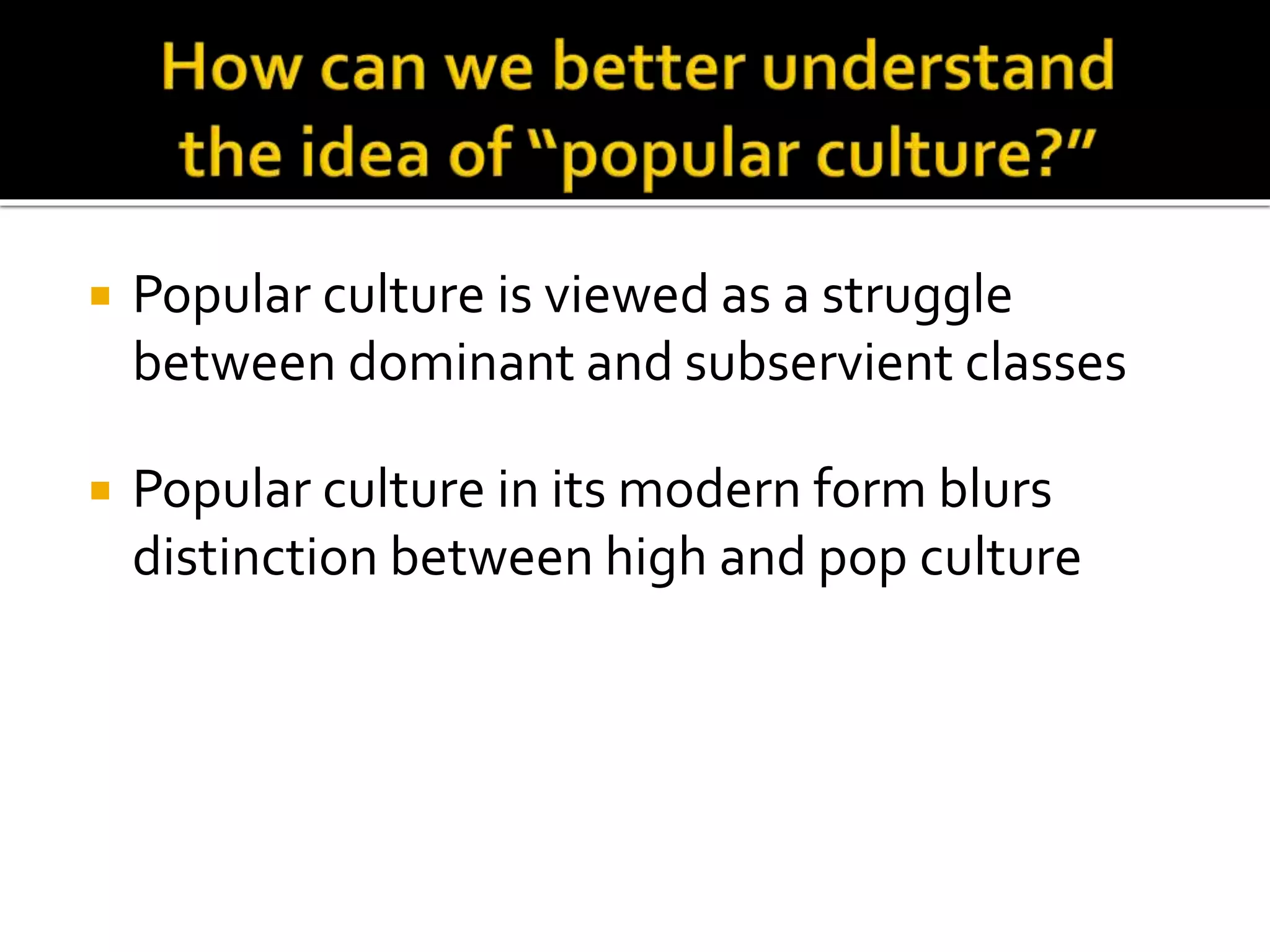 Introduction Popular Culture | PPT