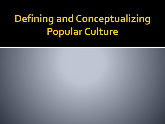 Introduction Popular Culture | PPT