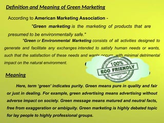 Green Marketing , Concepts Definitions and overview | PPT