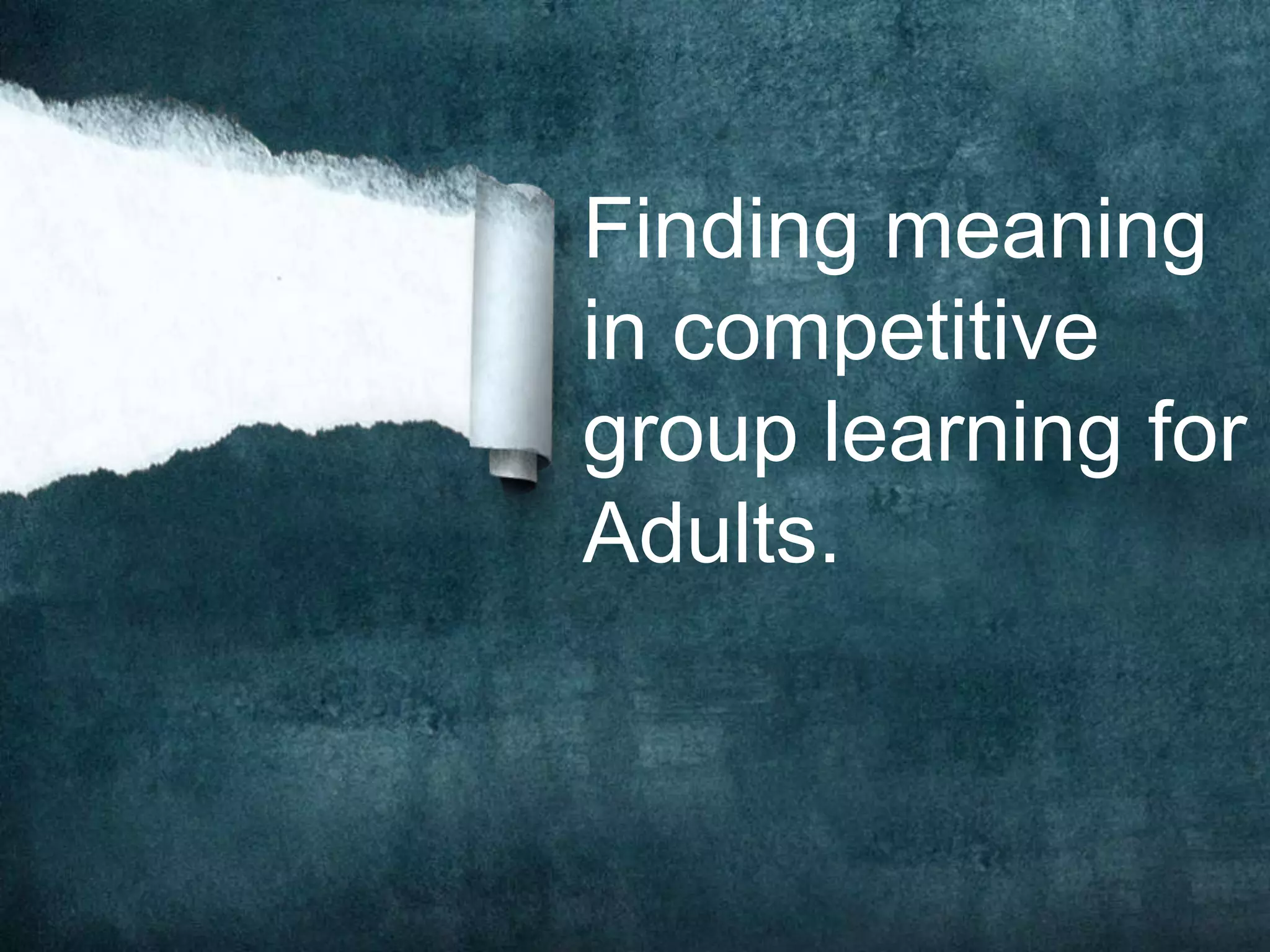 Competitive Group Learning | PPTX