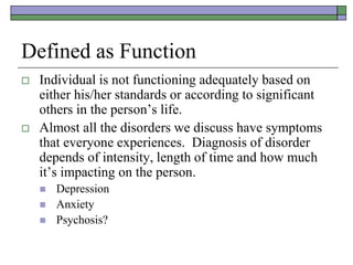 Intro Psychological Disorders.ppt | Free Download