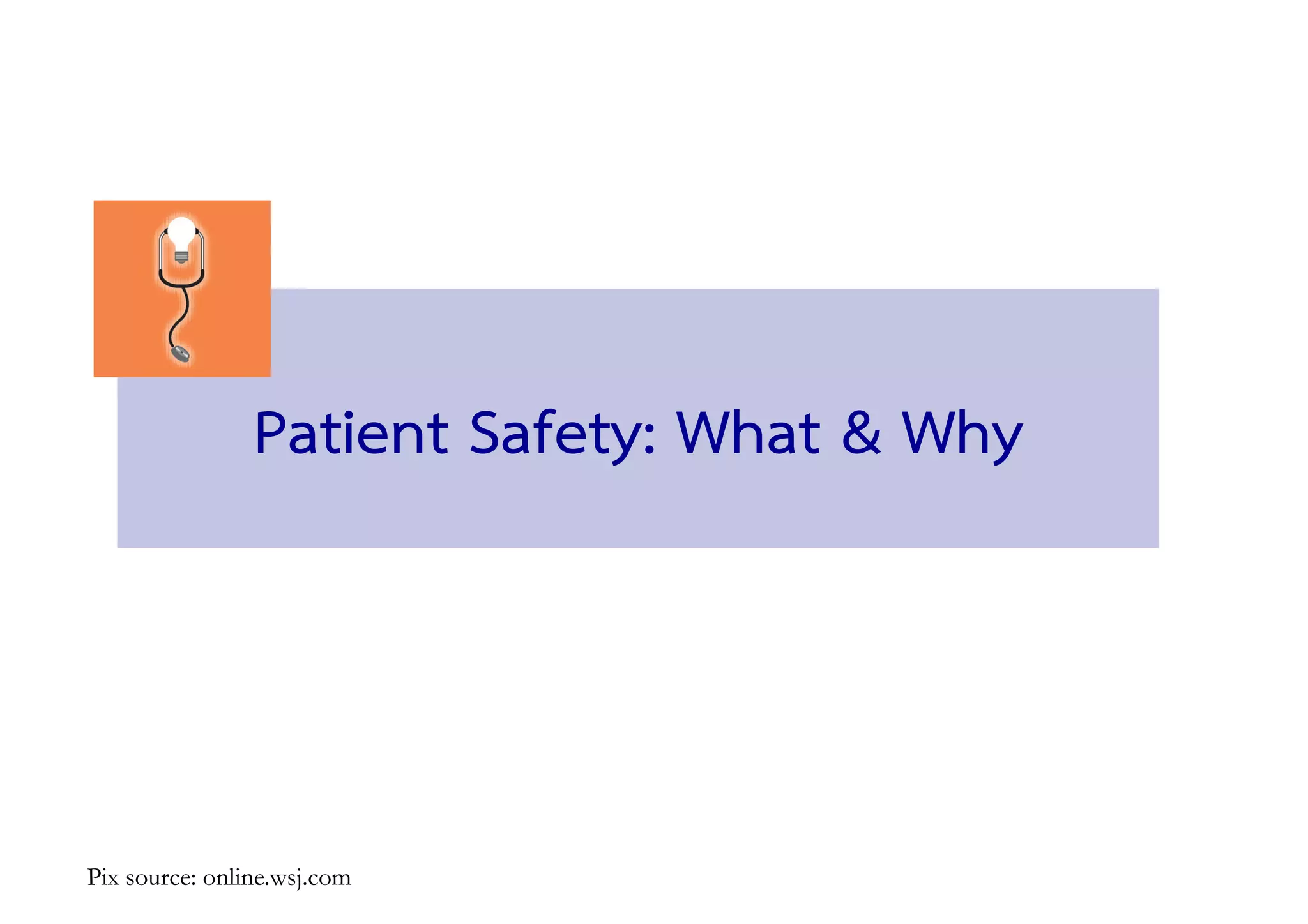 Introduction to Patient Safety 2015.4.28