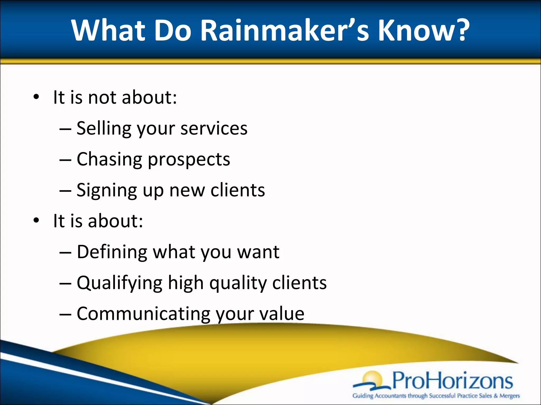 Introduction To Becoming a Rainmaker | PPT