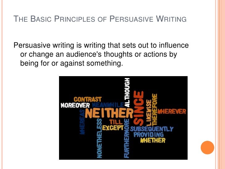 Persuasive Writing persuasive-writing