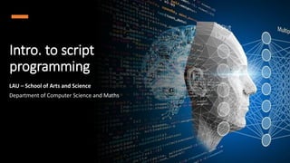 Intro_script_1_1programmingonfirstchaptwrinc | PDF