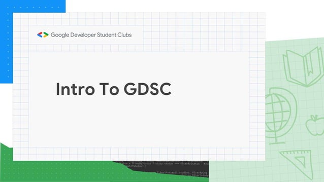 GDSC Intro Session.pptx
