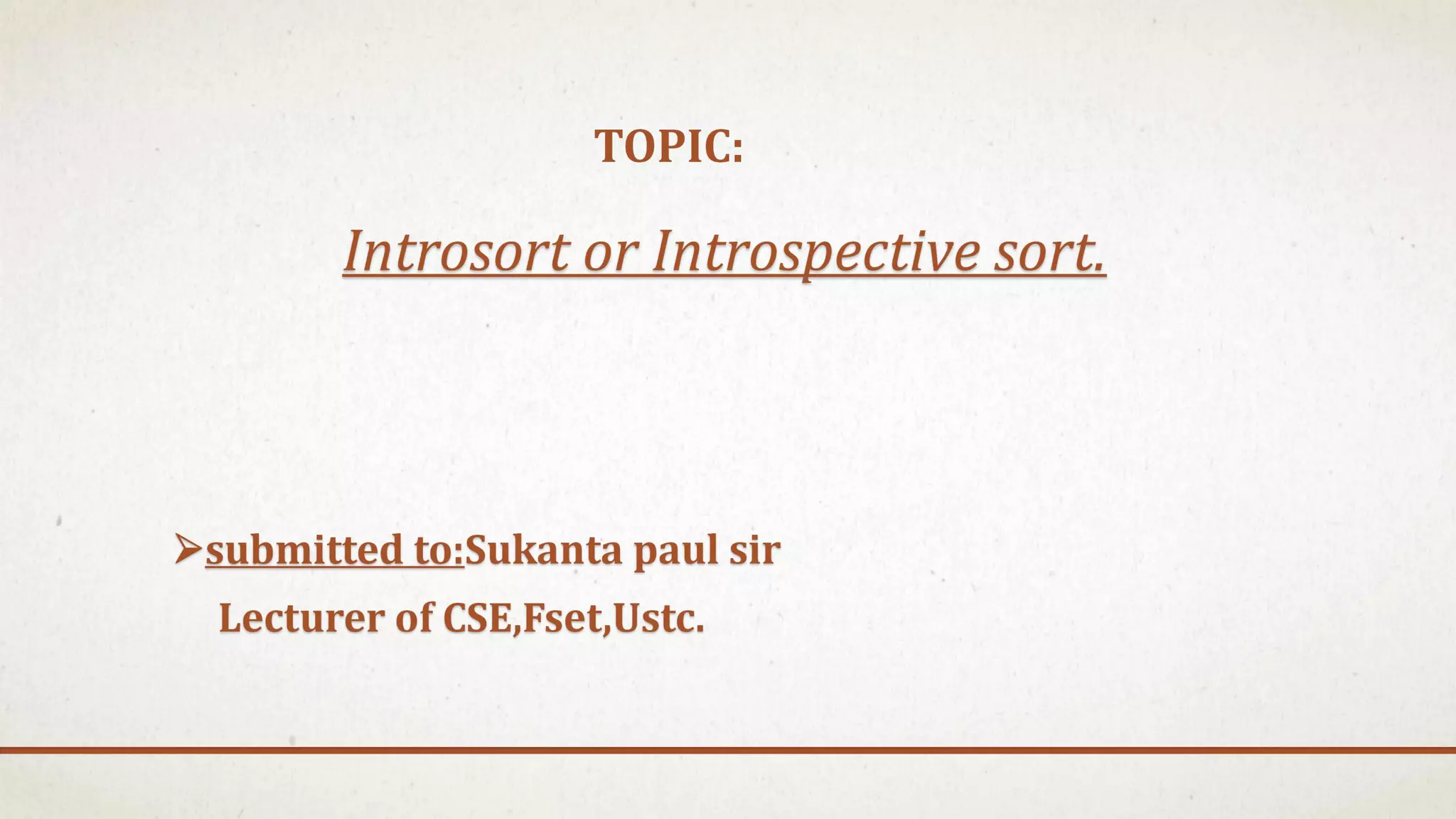 Introsort or introspective sort | PDF