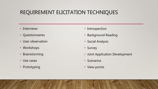 Introspection. Software Requirement Elicitation Technique | PPT