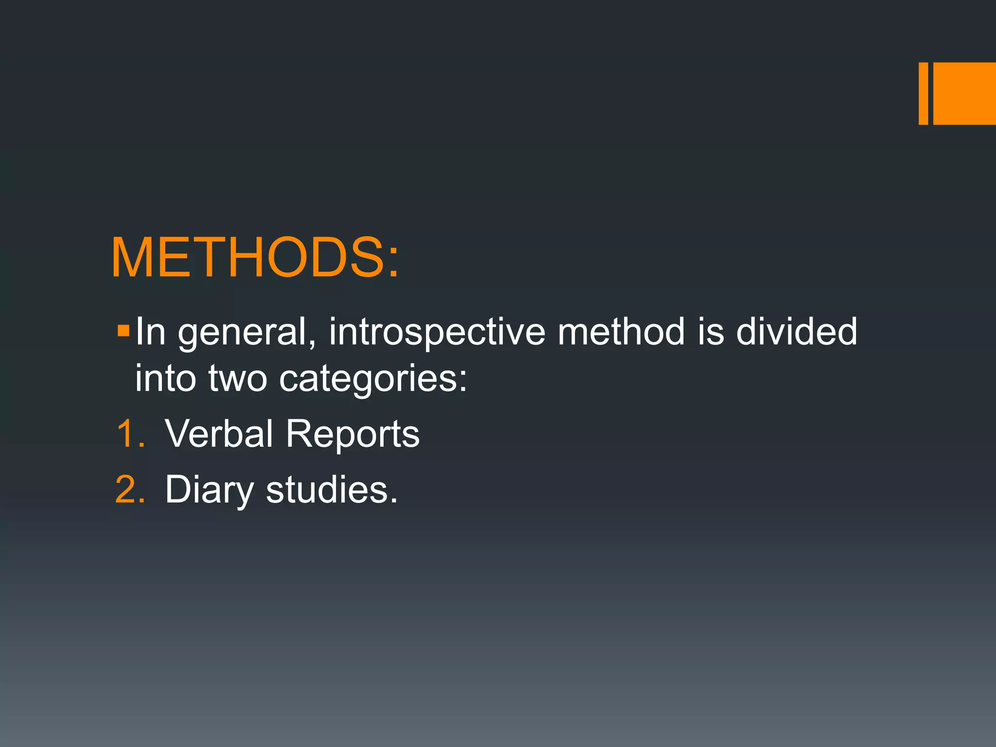 Introspection - Introspective Method in Research Methodology | PPT
